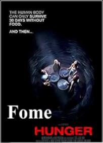 Filme Fome (2009) | CineDica