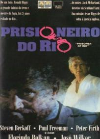 Filme Prisioneiro do Rio | CineDica